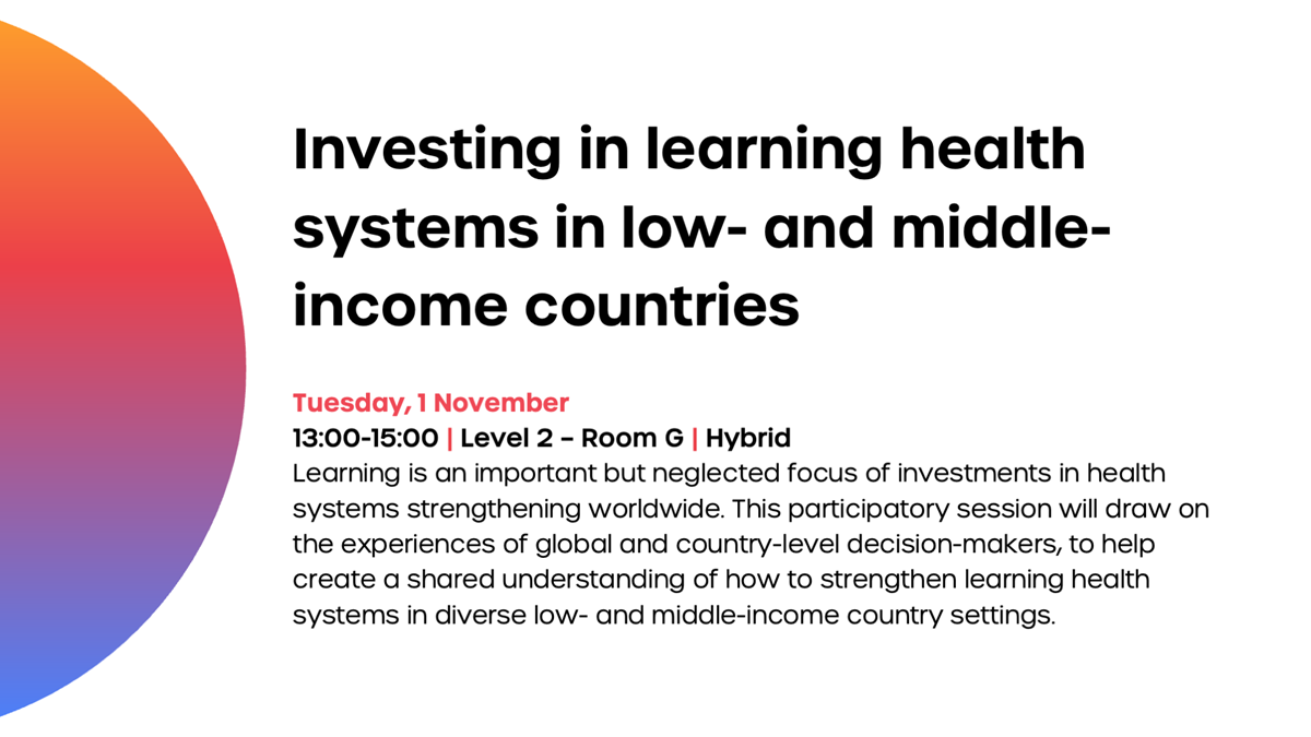Investing in learning health systems in low- and middle-income countries