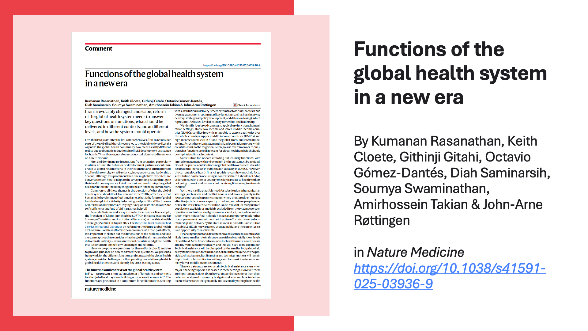 What are the functions the global health system should deliver and where?